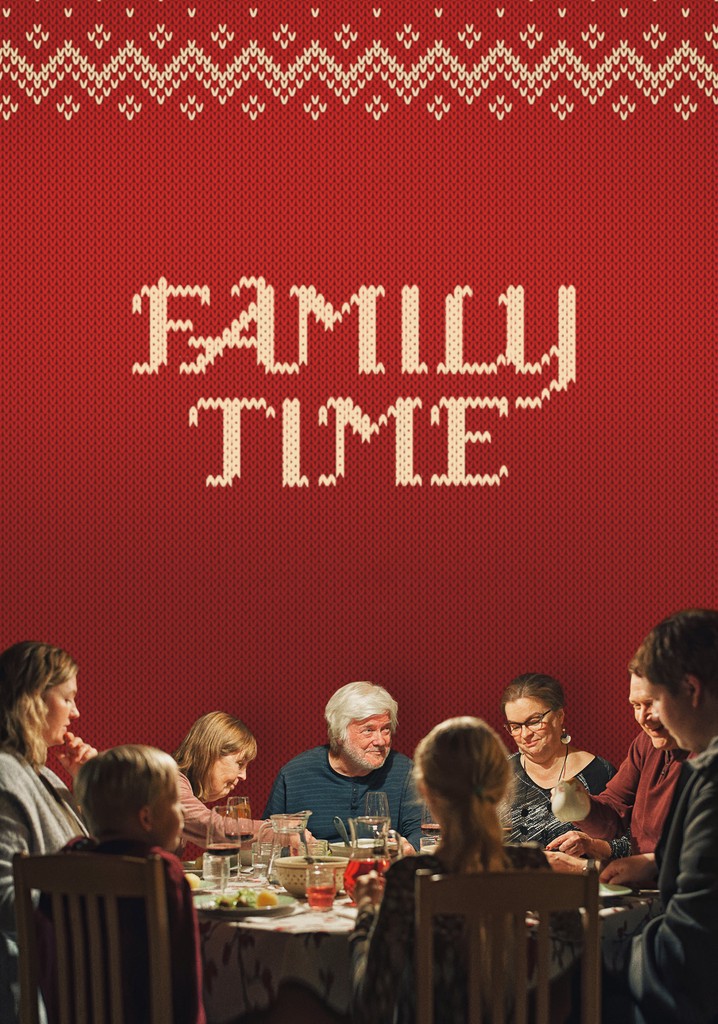 Family Time streaming: where to watch movie online?