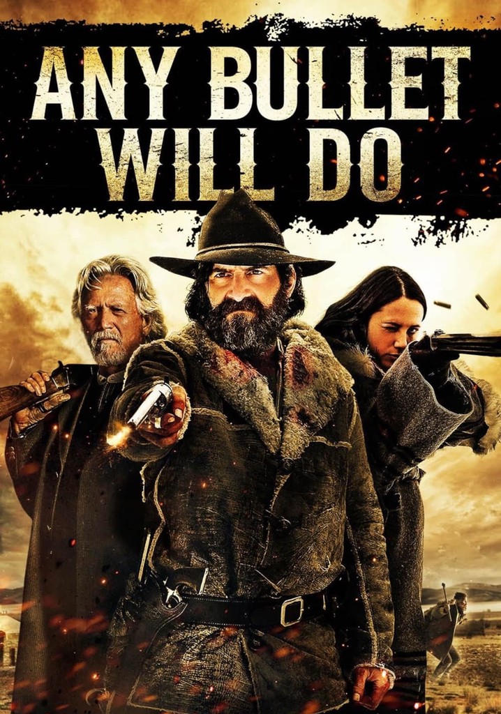 Any Bullet Will Do - película: Ver online en español