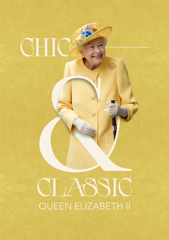 Chic & Classic: Queen Elizabeth II streaming