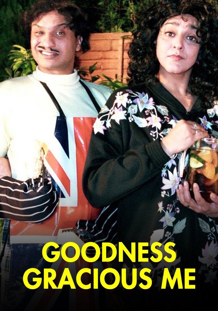 Goodness Gracious Me - streaming tv show online