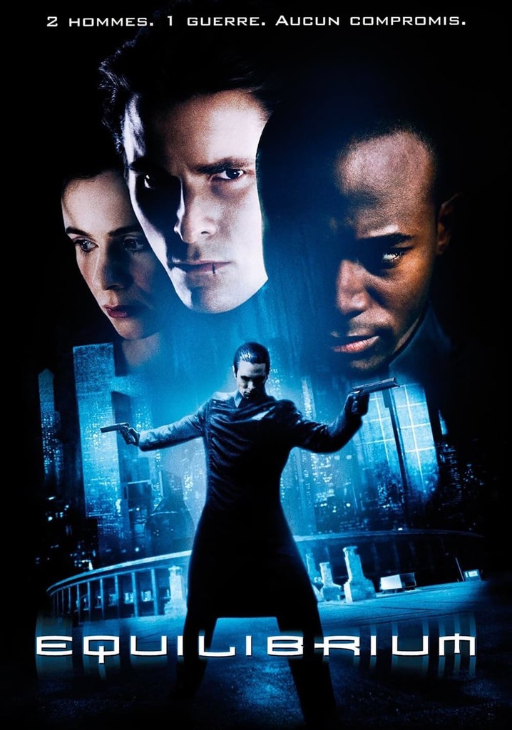 Regarder Equilibrium en streaming complet et légal