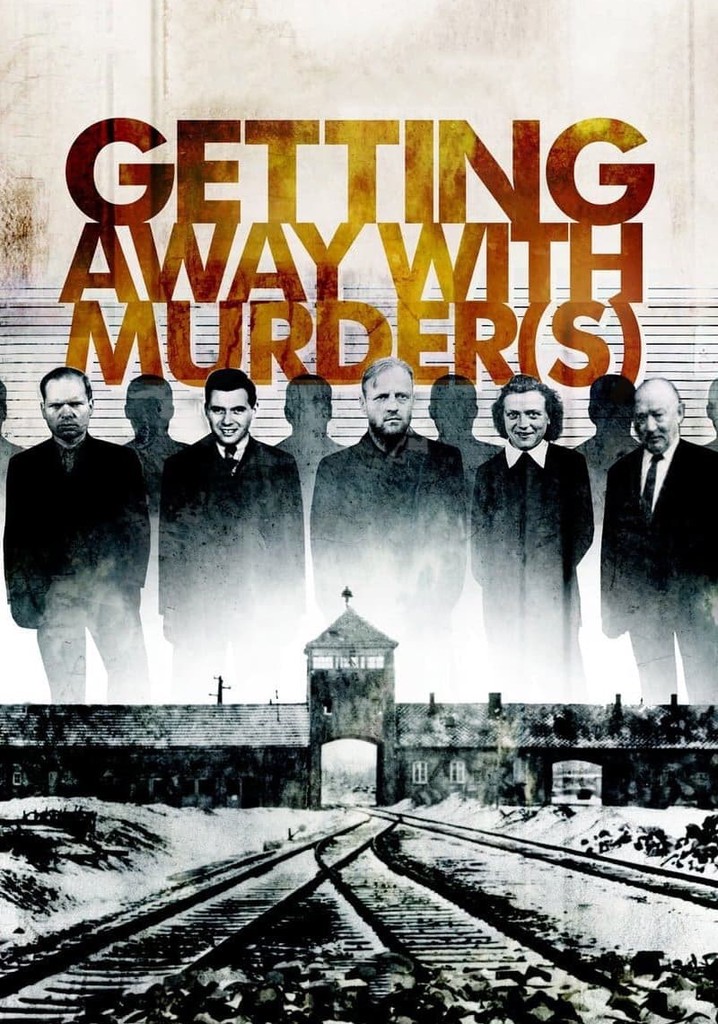 Getting Away with Murder(s) streaming online