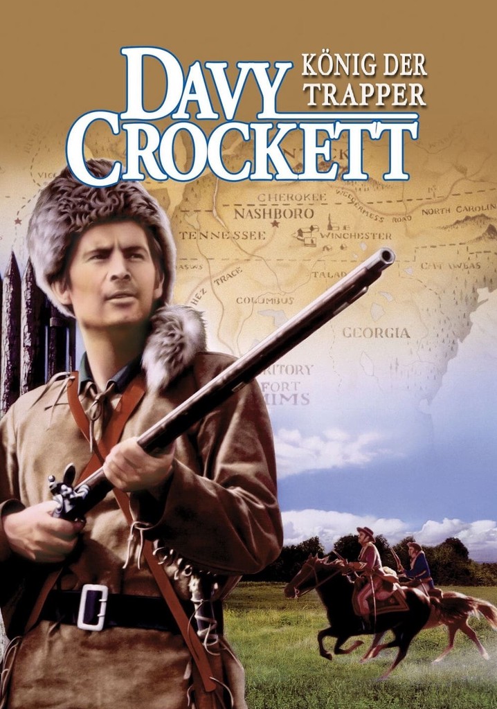 Davy Crockett, König der Trapper - Online Stream anschauen