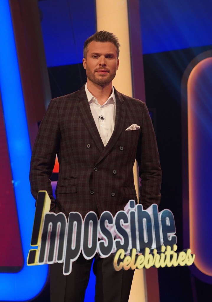 Impossible Celebrities Season 1 - episodes streaming online