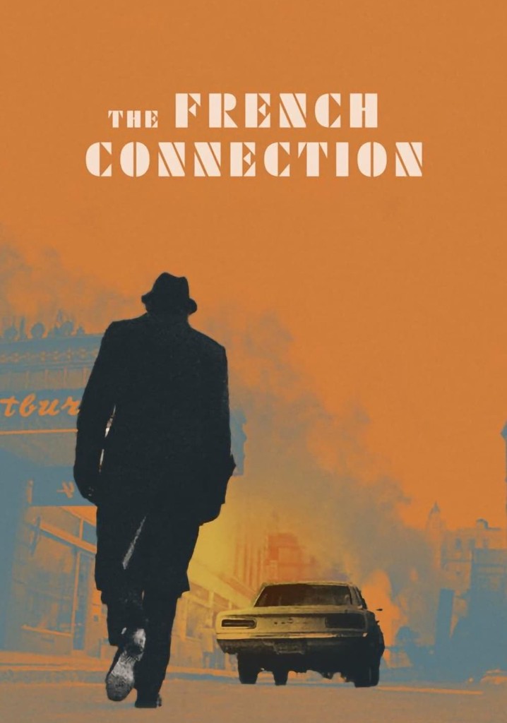 The French Connection - movie: watch streaming online