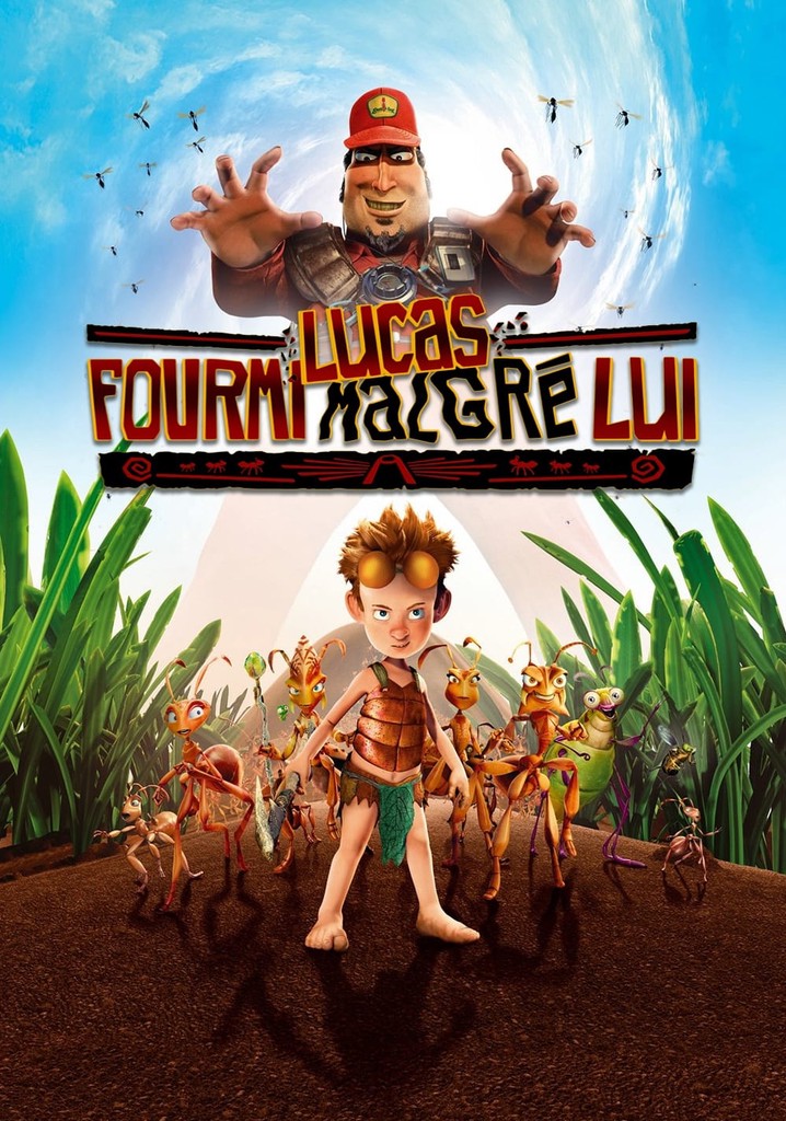 Regarder Lucas : Fourmi malgré lui en streaming
