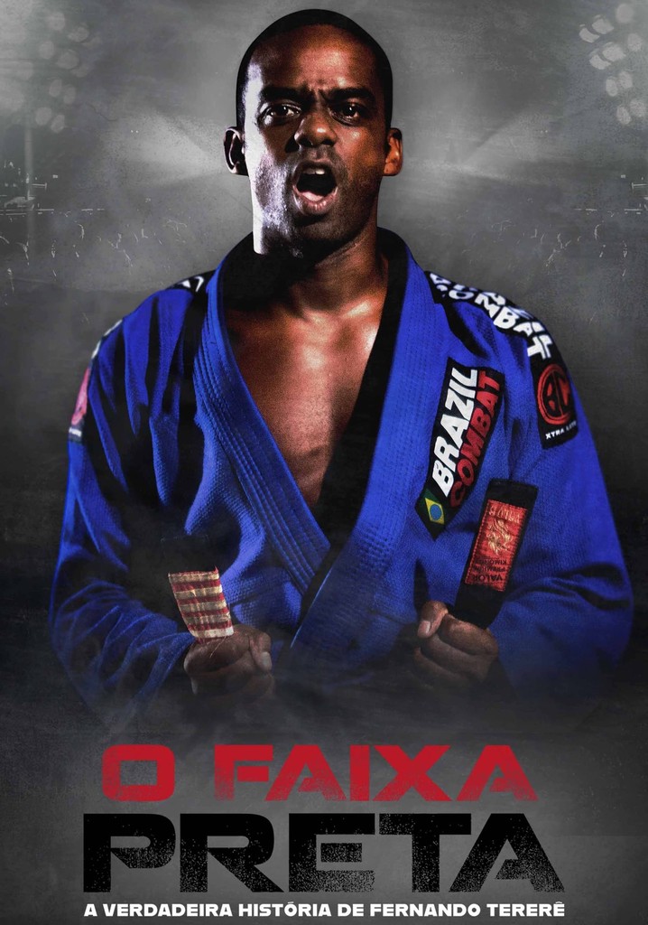 The Black Belt - The True History of Fernando Tererê