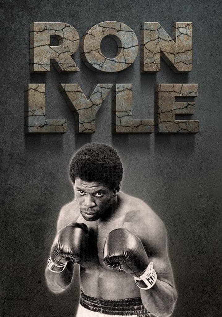 Ron Lyle streaming: where to watch movie online?