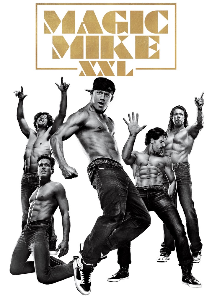 Regarder Magic Mike XXL en streaming complet et légal