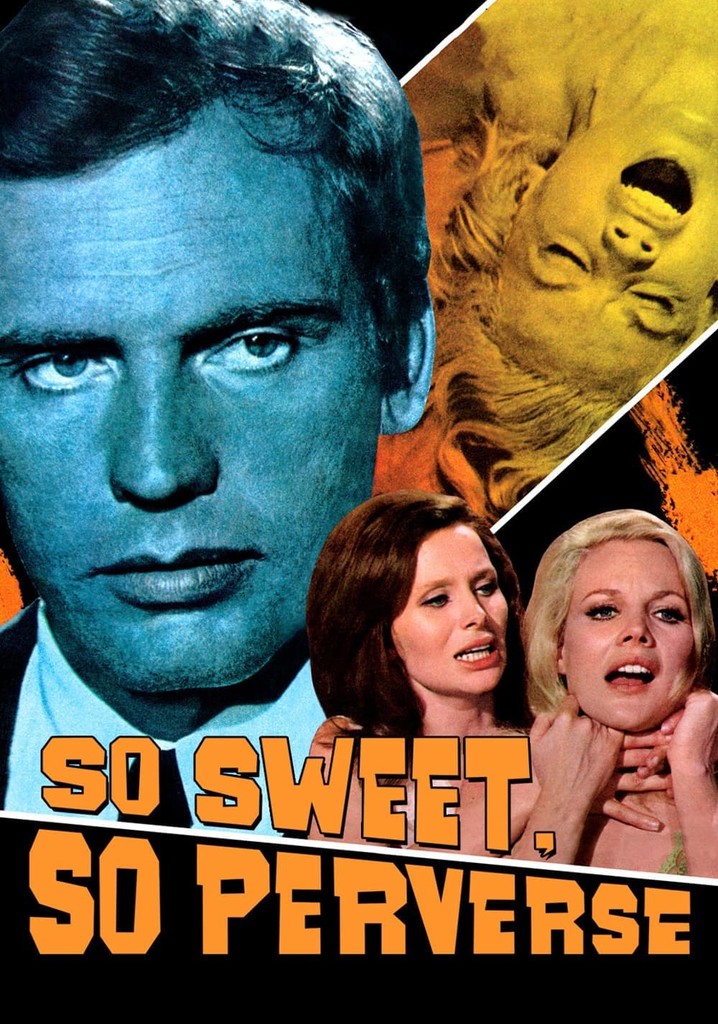 So Sweet... So Perverse - watch stream online