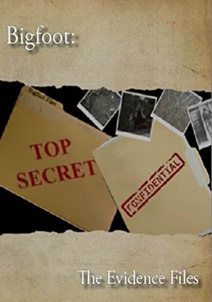 Bigfoot: The Evidence Files streaming online
