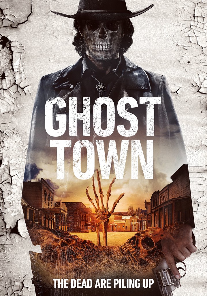 Ghost Town filme - Veja onde assistir online