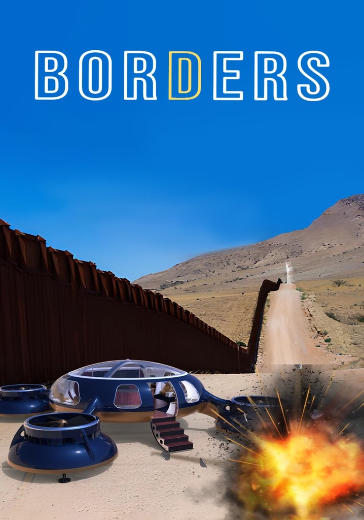 Borders - movie: where to watch stream online