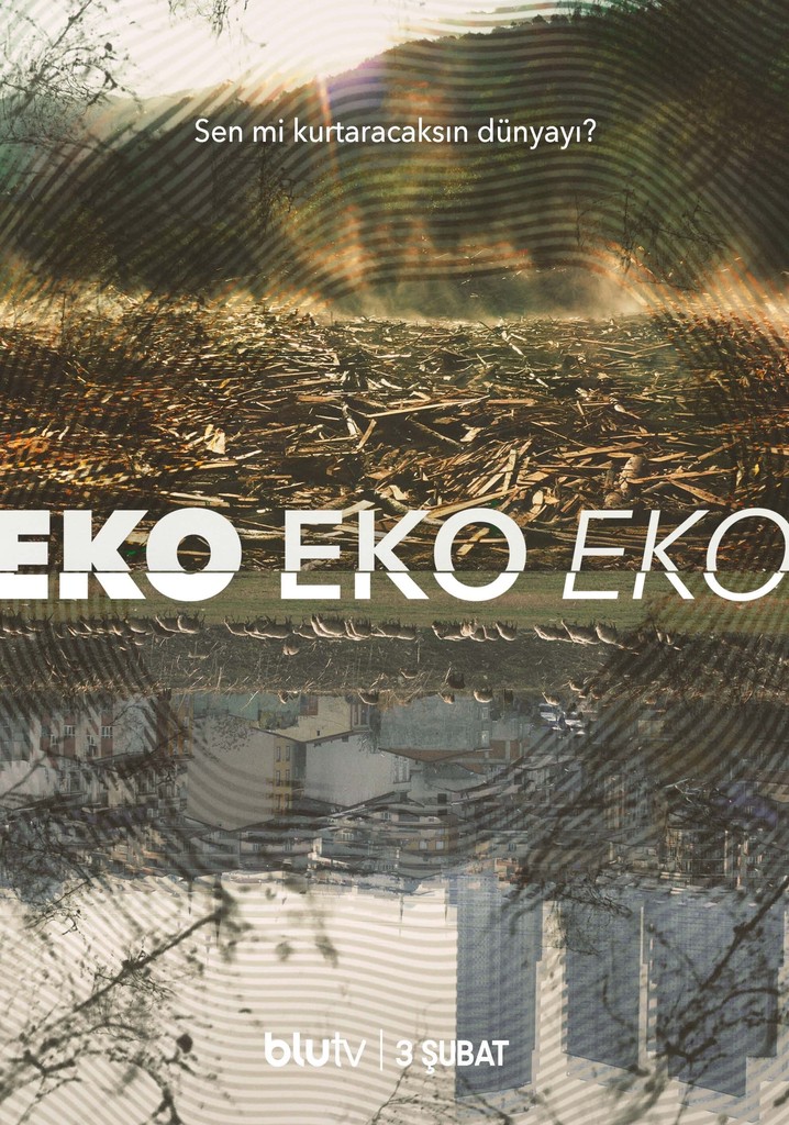 Eko Eko Eko - TV Dizisini internetten izleyin