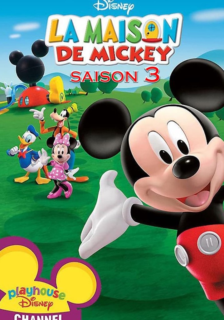 Saison 3 La maison de Mickey streaming: regarder les épisodes