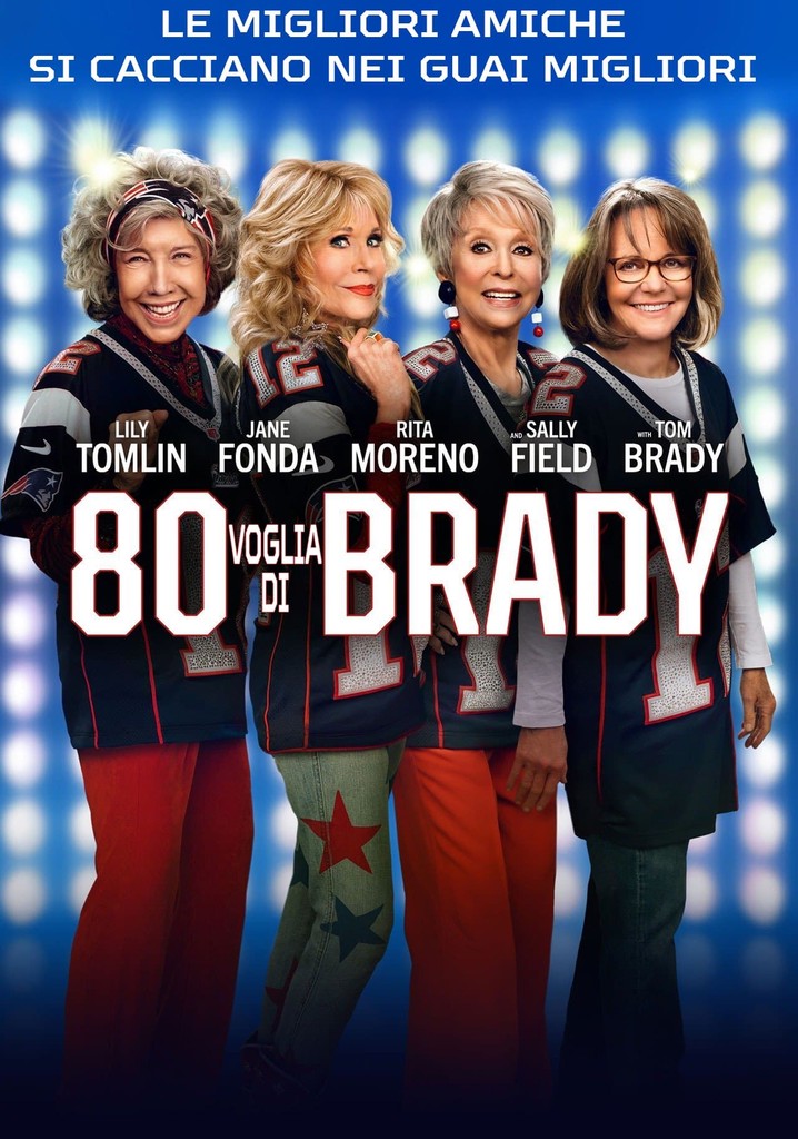 80 voglia di Brady - film: guarda streaming online