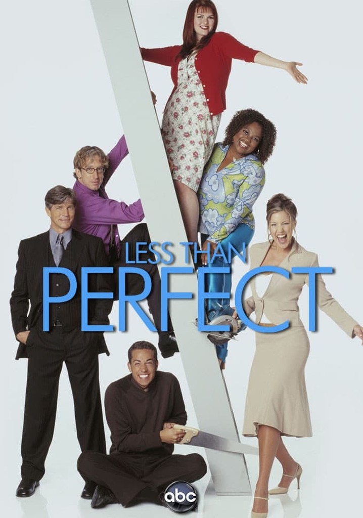 Less than Perfect Season 3 - watch episodes streaming online