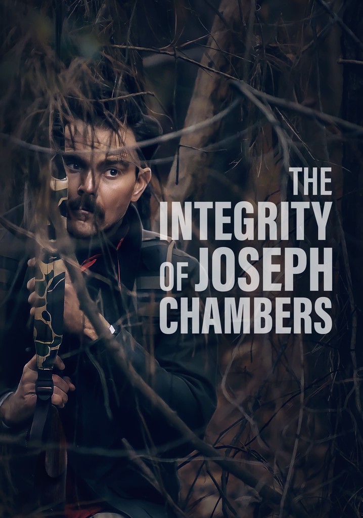 The Integrity of Joseph Chambers streaming online
