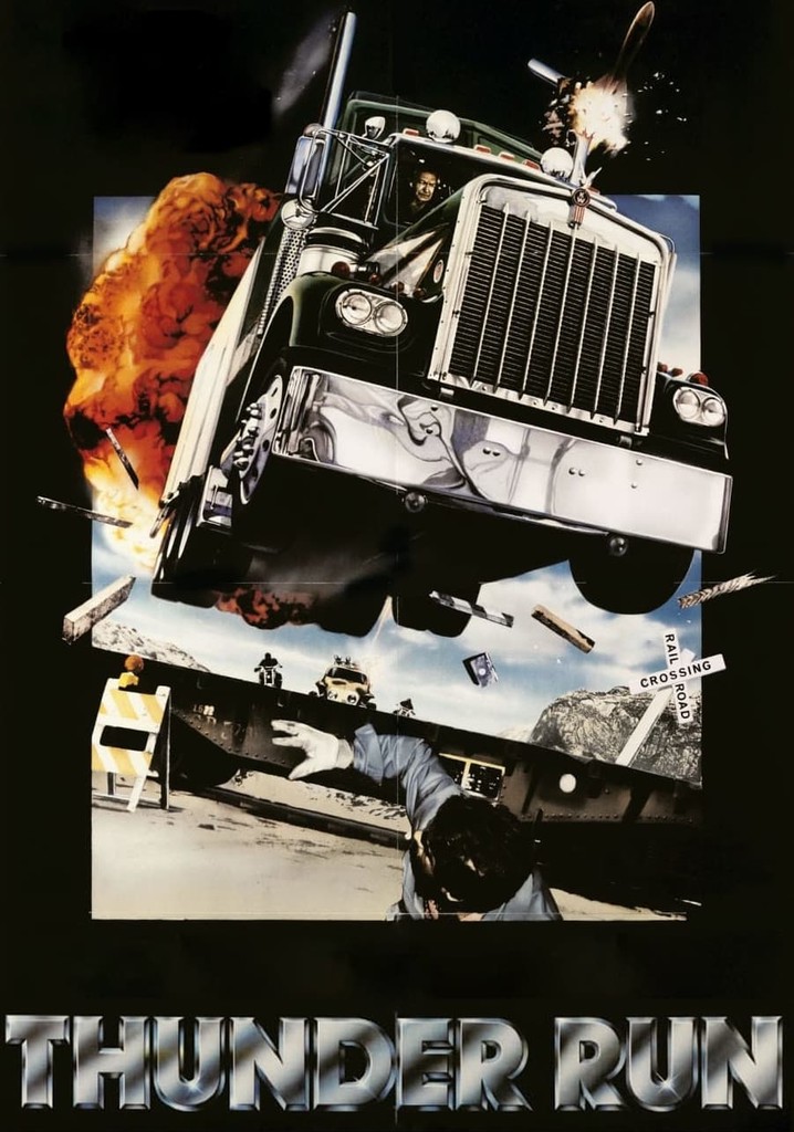 Thunder Run streaming: where to watch movie online?