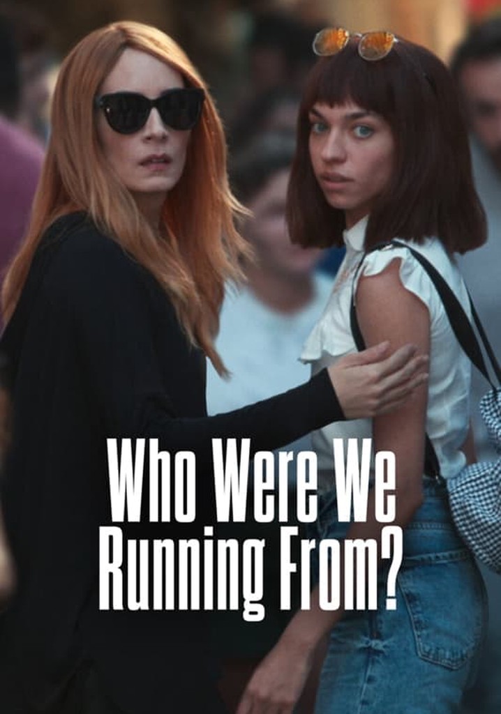 Who Were We Running From? - stream online