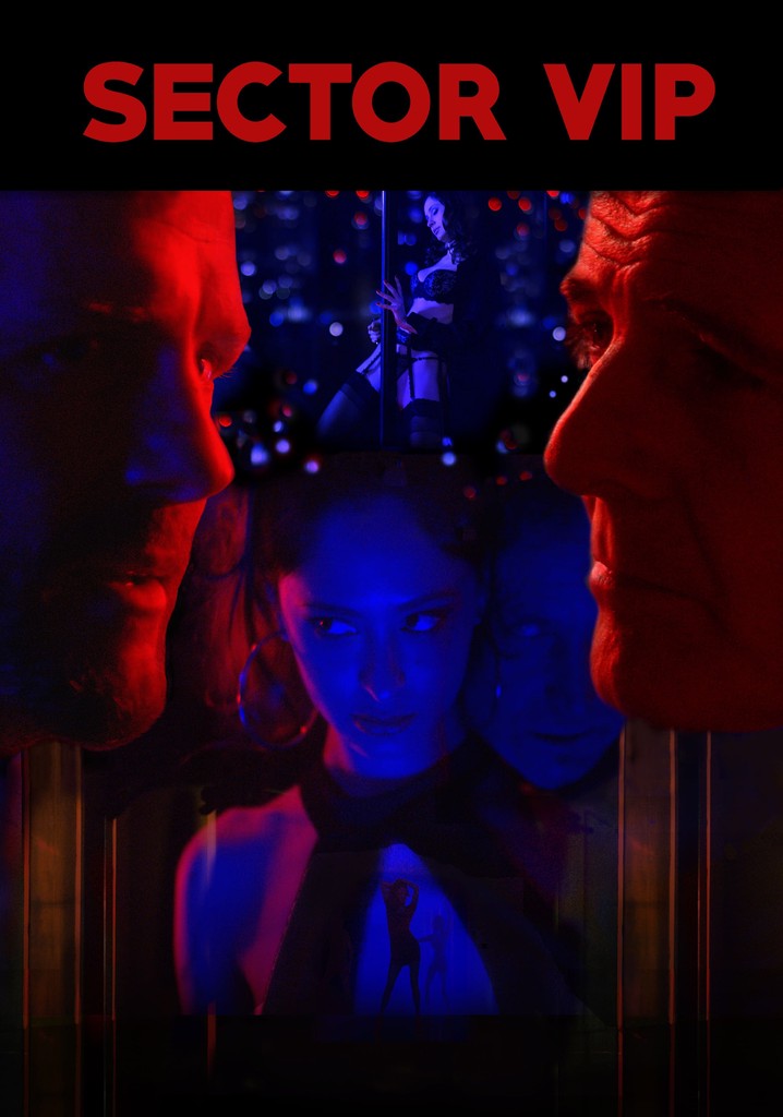 Sector VIP streaming: where to watch movie online?