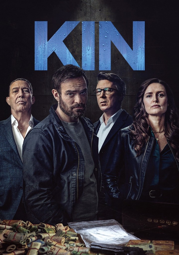 Kin - watch tv show streaming online