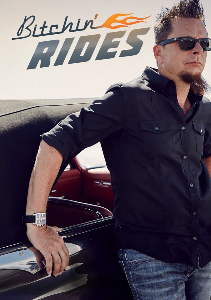 Bitchin' Rides Season 5 - watch episodes streaming online