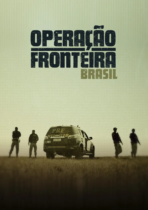Assistir Border Control: Brazil - ver séries online