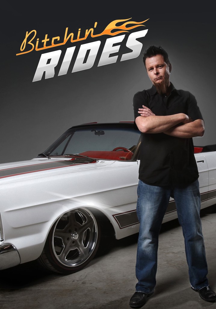 Bitchin' Rides Season 2 - watch episodes streaming online