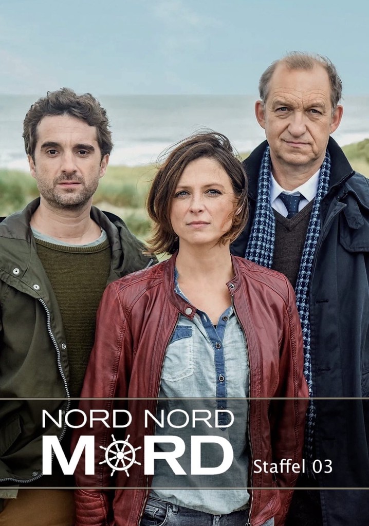 Nord Nord Mord Staffel 3 - Jetzt Stream anschauen