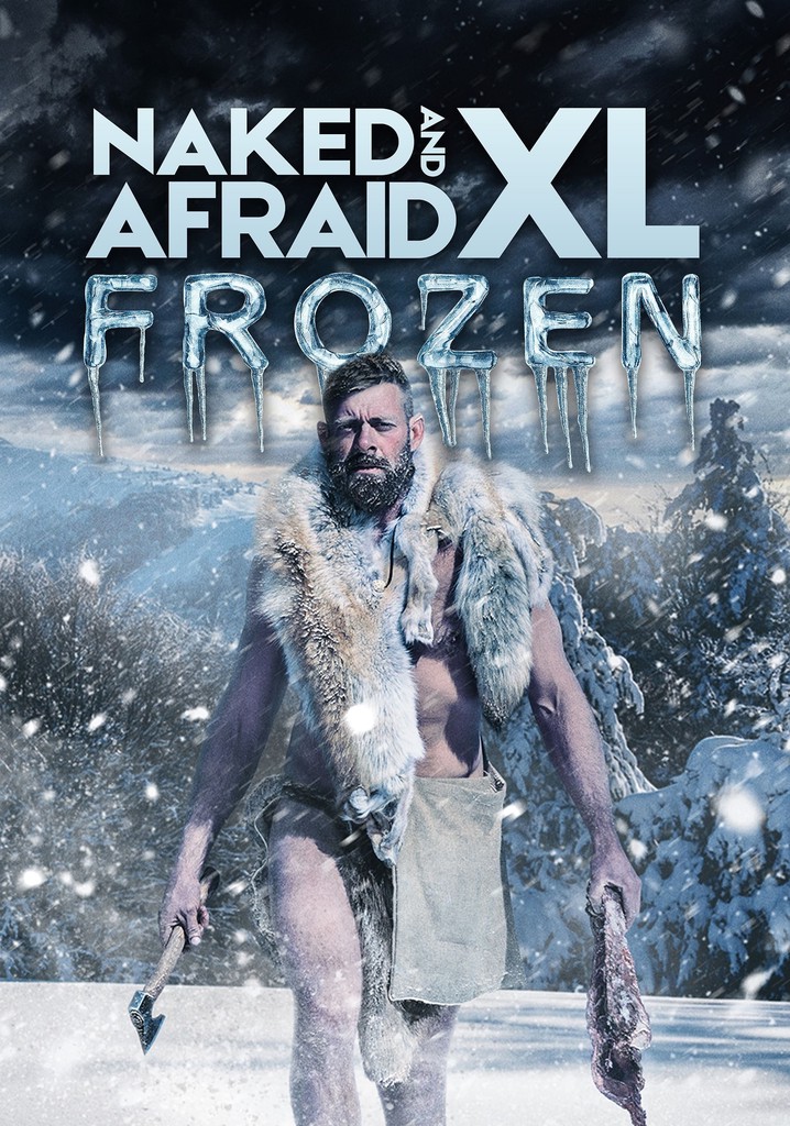 Where Can I Watch Naked And Afraid Xl