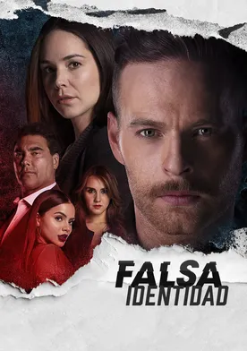 Falsa identidad - Ver la serie de tv online