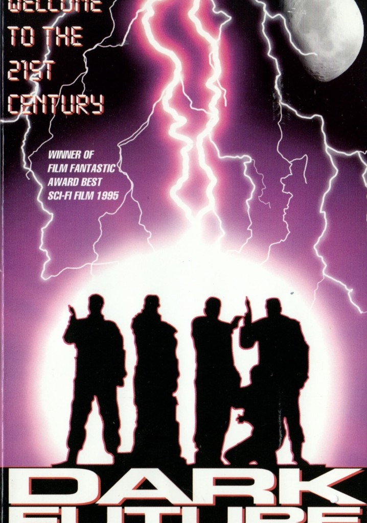 Dark Future streaming: where to watch movie online?