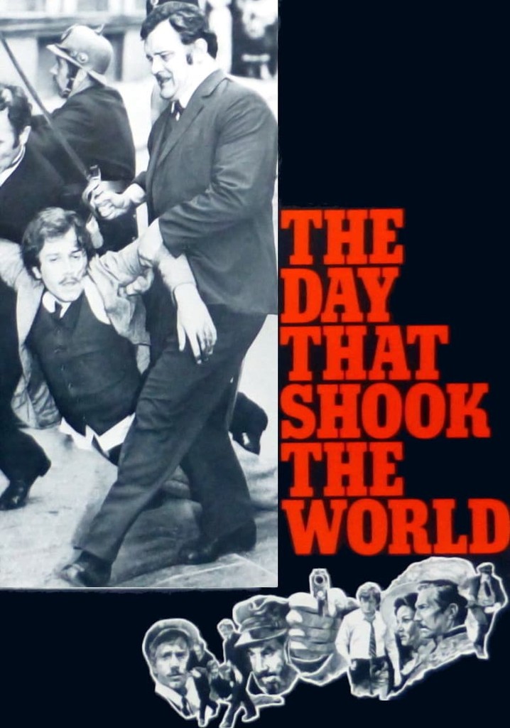 The Day That Shook the World streaming online