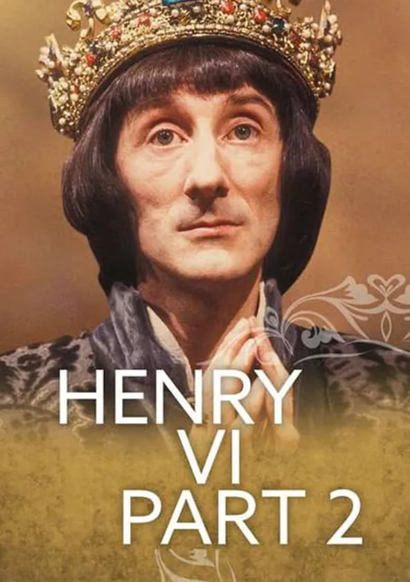 Henry VI Part 2 streaming: where to watch online?