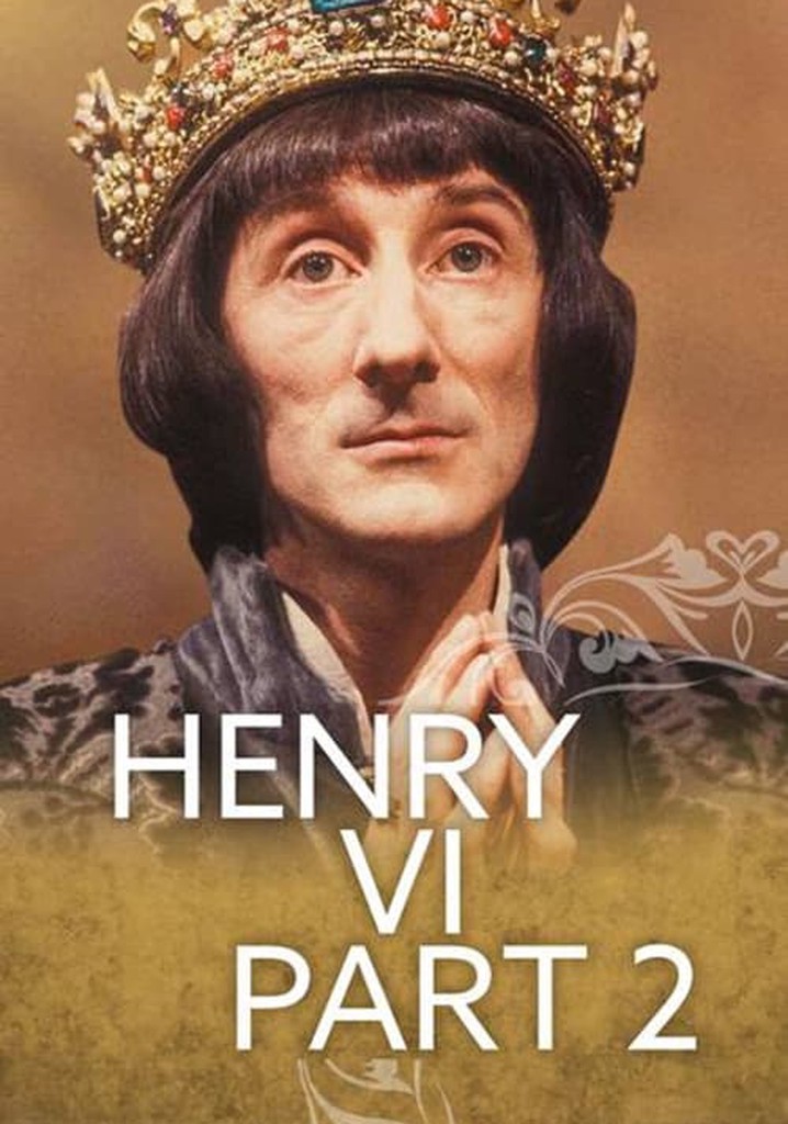 Henry VI Part 2 streaming: where to watch online?