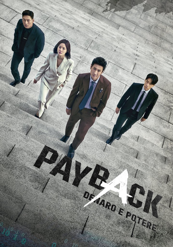 Payback: Money and Power - guarda la serie in streaming