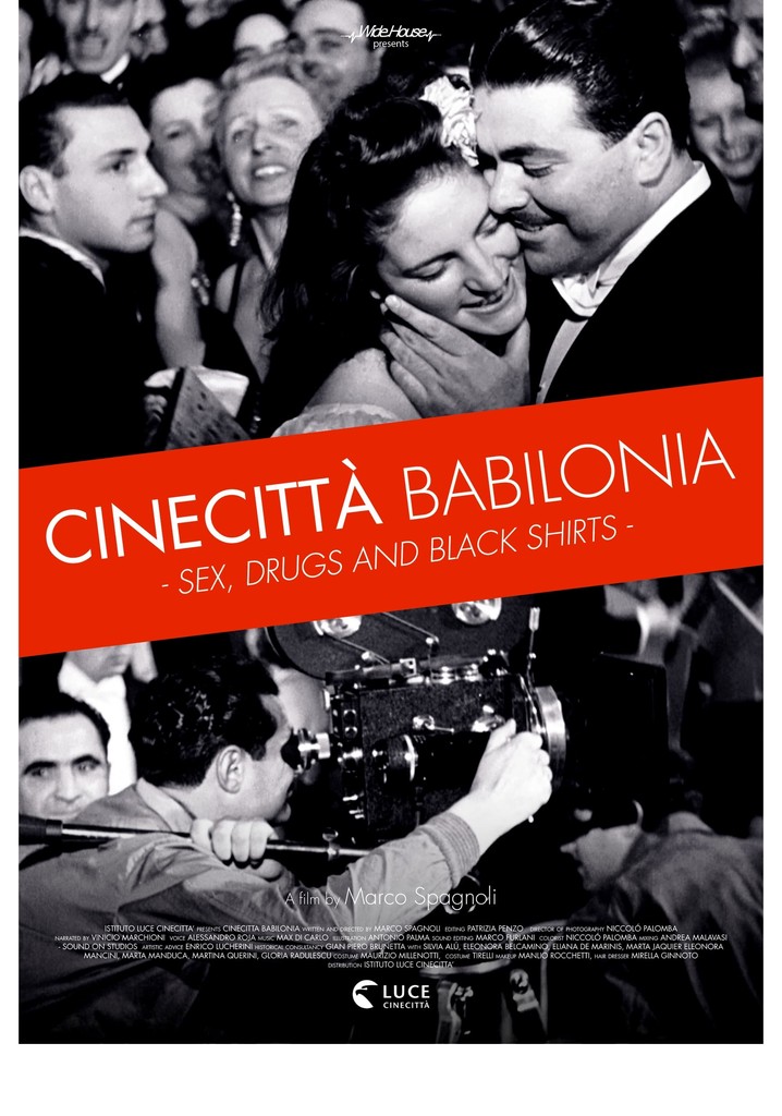 Cinecittà Babilonia: Sex, Drugs and Black Shirts streaming