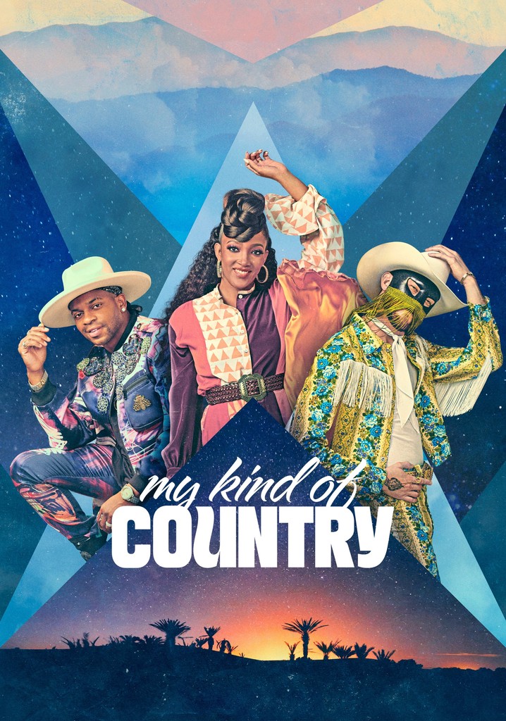 My Kind Of Country Streaming Tv Show Online