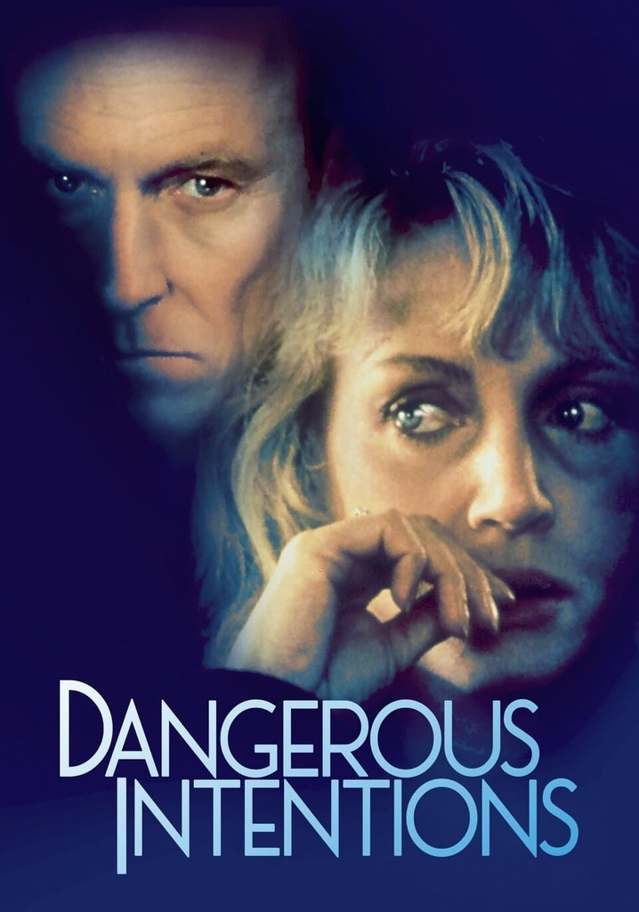 Dangerous Intentions streaming: where to watch online?