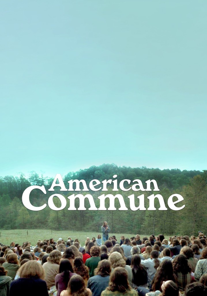 American Commune streaming: where to watch online?