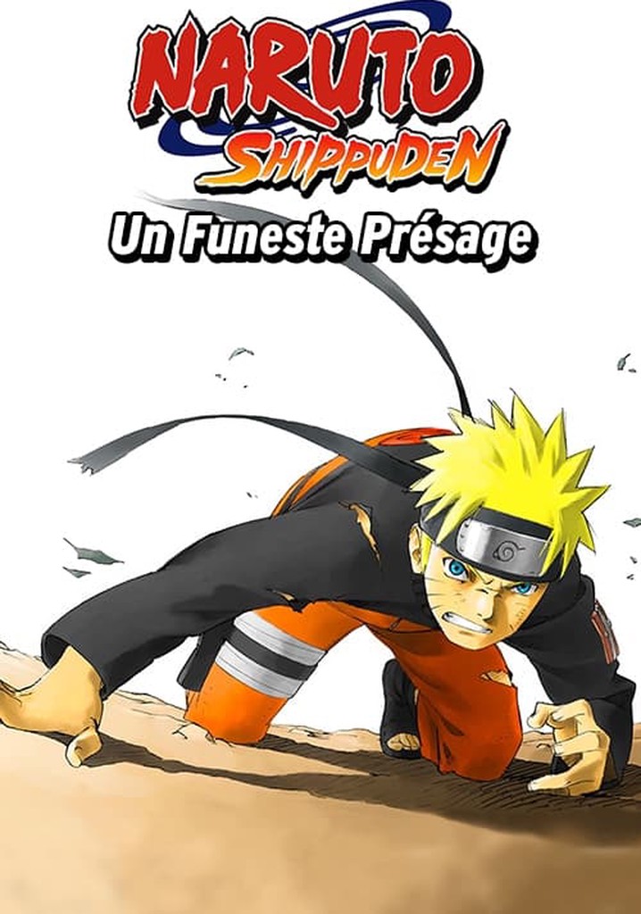 Naruto Shippuden : Un funeste présage en streaming