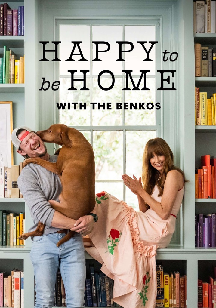 Happy to be Home with the Benkos Season 2 - streaming online