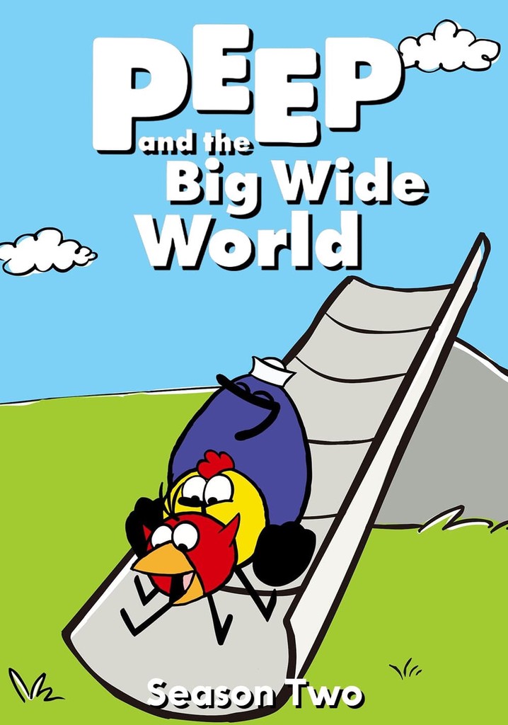 Peep and the Big Wide World Season 2 - episodes streaming online