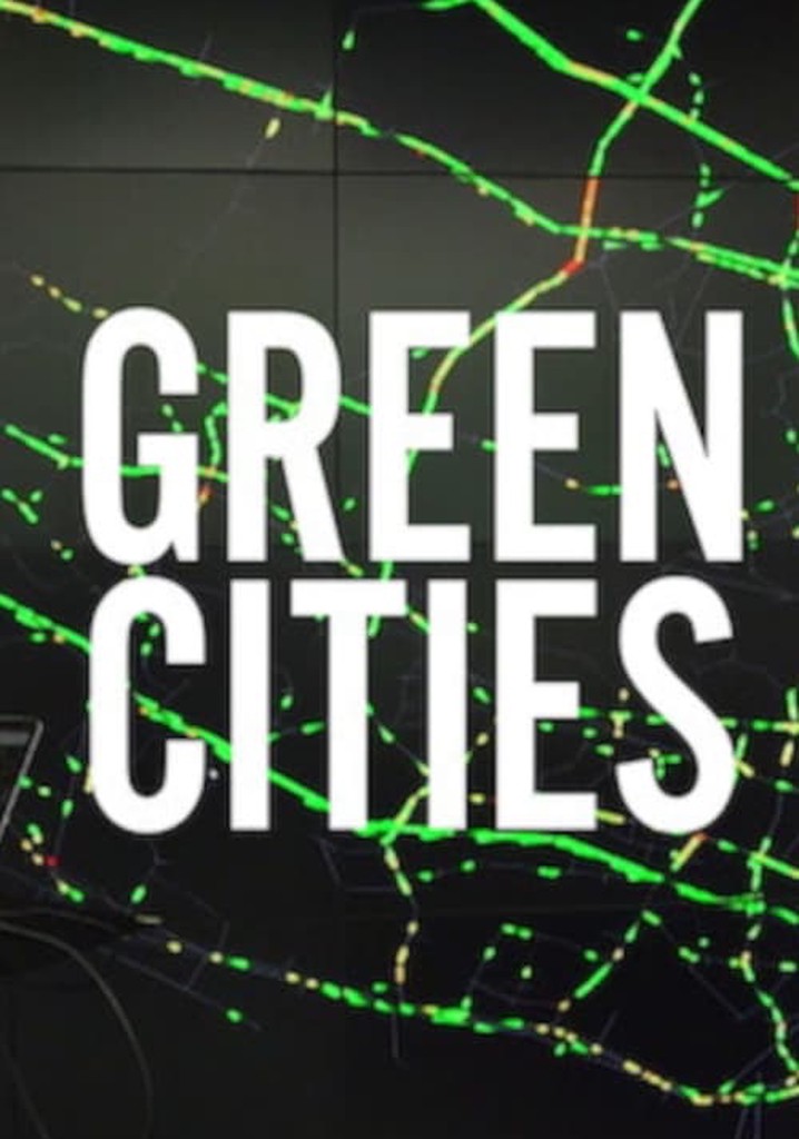 Green Cities - film: dove guardare streaming online
