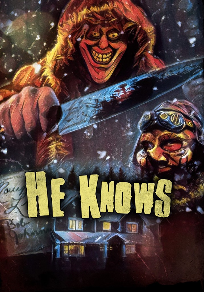 He Knows streaming: where to watch movie online?