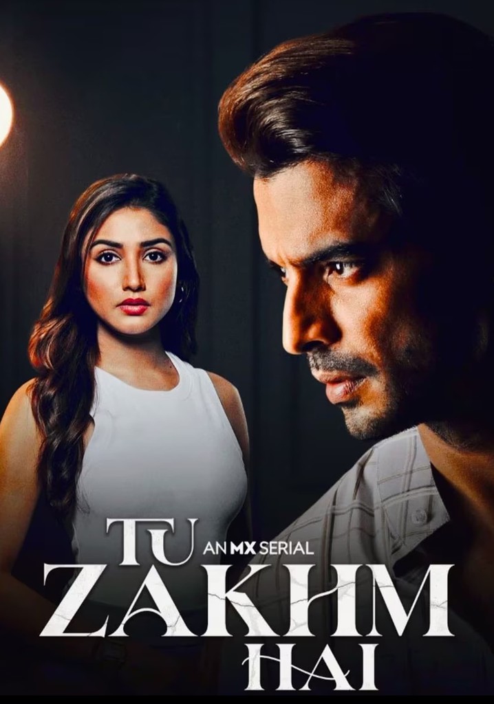 Tu Zakhm Hai Season 1 - watch full episodes streaming online