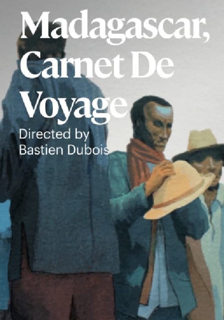 Regarder Madagascar, carnet de voyage en streaming