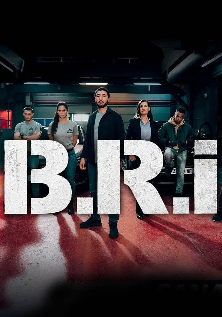 Où regarder la série B.R.I en streaming