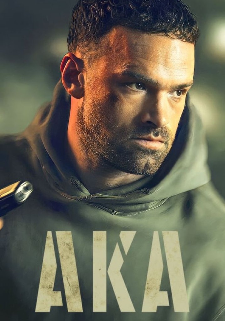 AKA - movie: where to watch streaming online